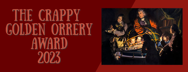 The Crappy Golden Orrery Award 2023 - History for Atheists